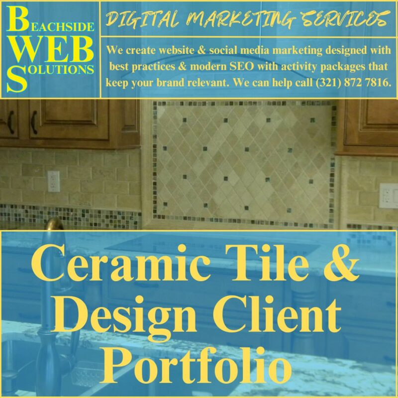 Ceramic Tile & Design Client Portfolio • Beachside Web Solutions